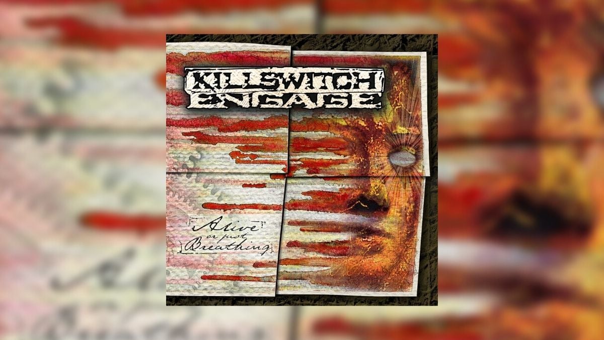 Metal Month presents 'Alive or Just Breathing' by Killswitch Engage in ...